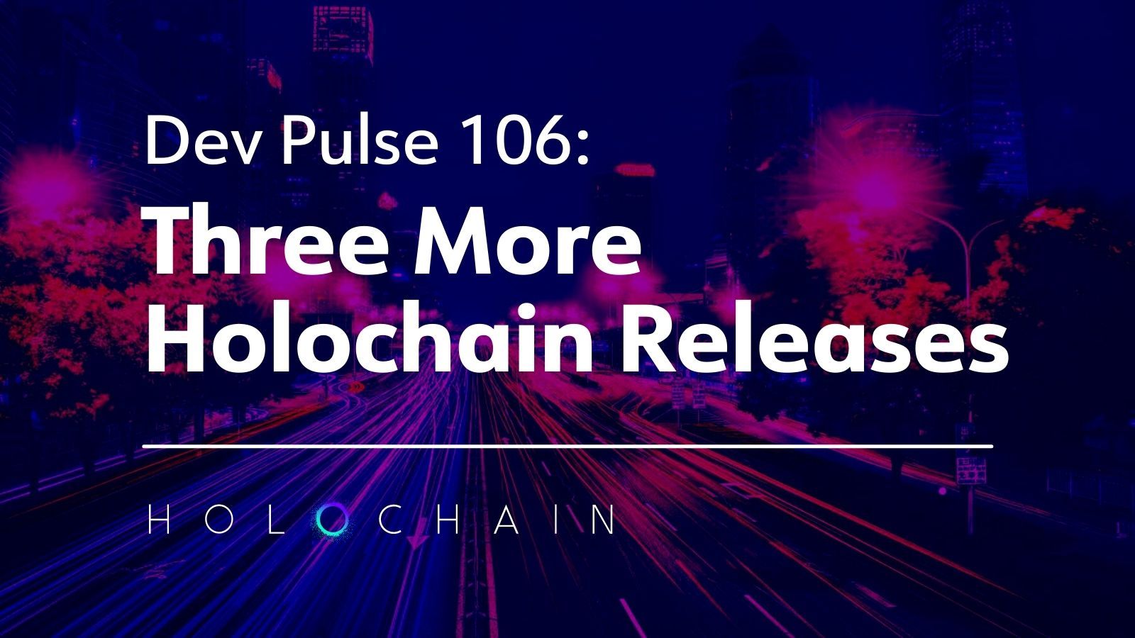 Three More Holochain Releases - Holochain Blog