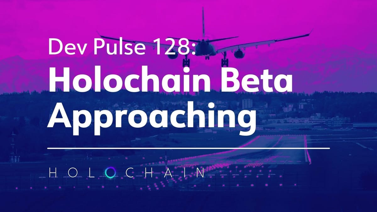 Holochain Beta Approaching - Holochain Blog