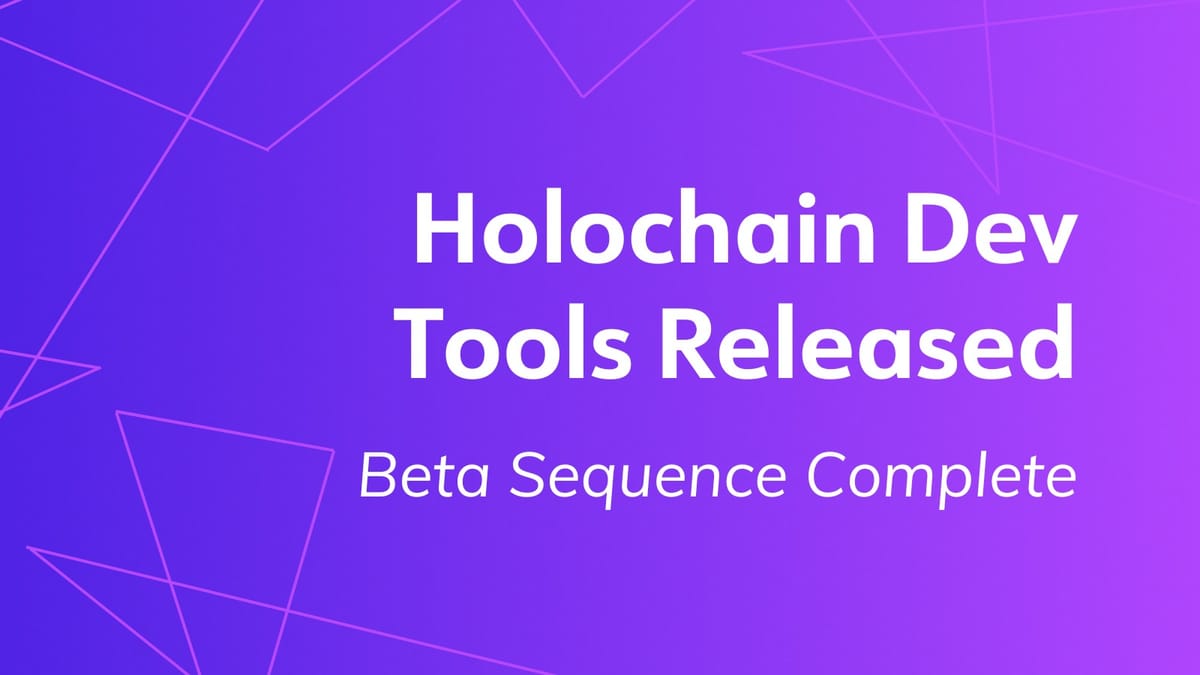 Holochain Dev Tools Released - Holochain Blog